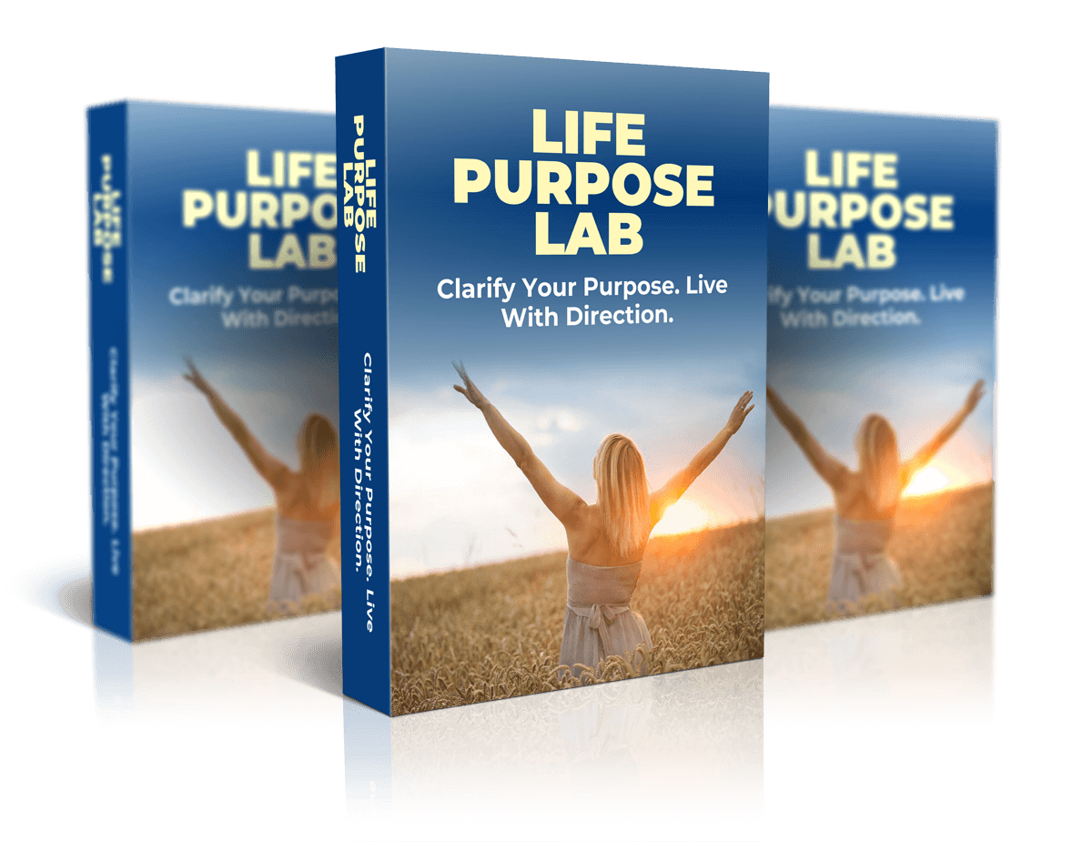 Life Purpose Lab - Clarify Your Purpose. Live With Direction. - Self ...